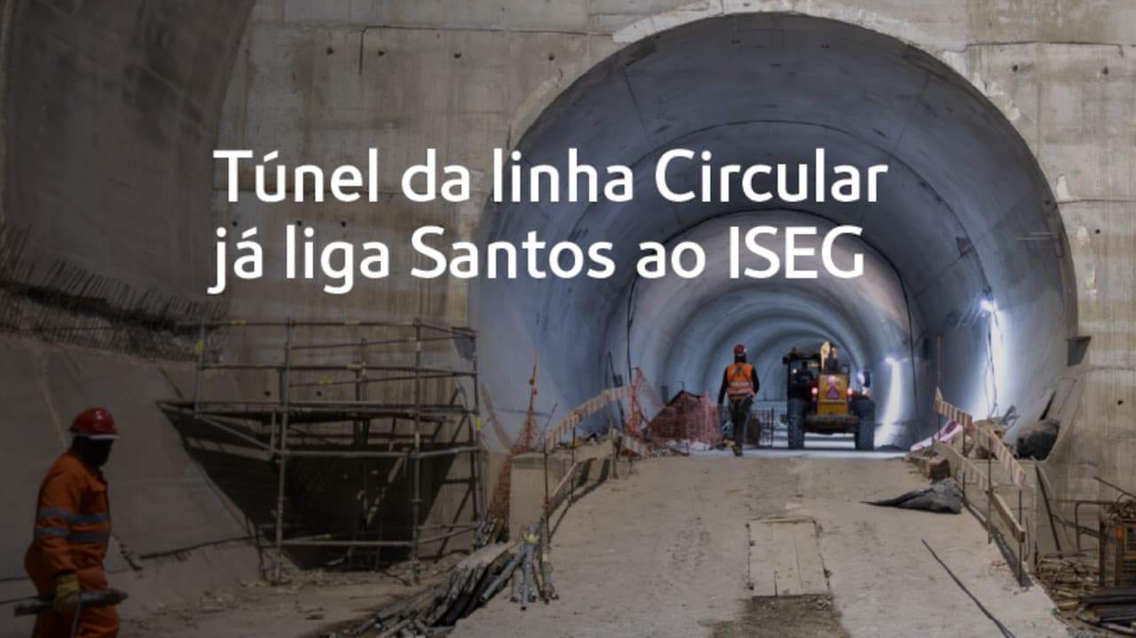 Túnel da linha Circular do Metro de Lisboa já liga Santos ao Rato