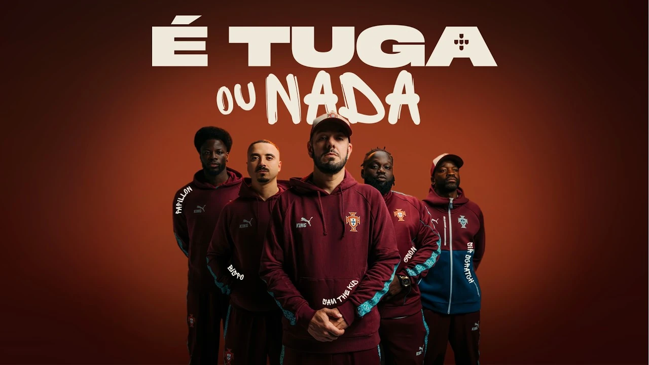 "É Tuga ou Nada" é a música oficial de apoio à Seleção Nacional para o ...